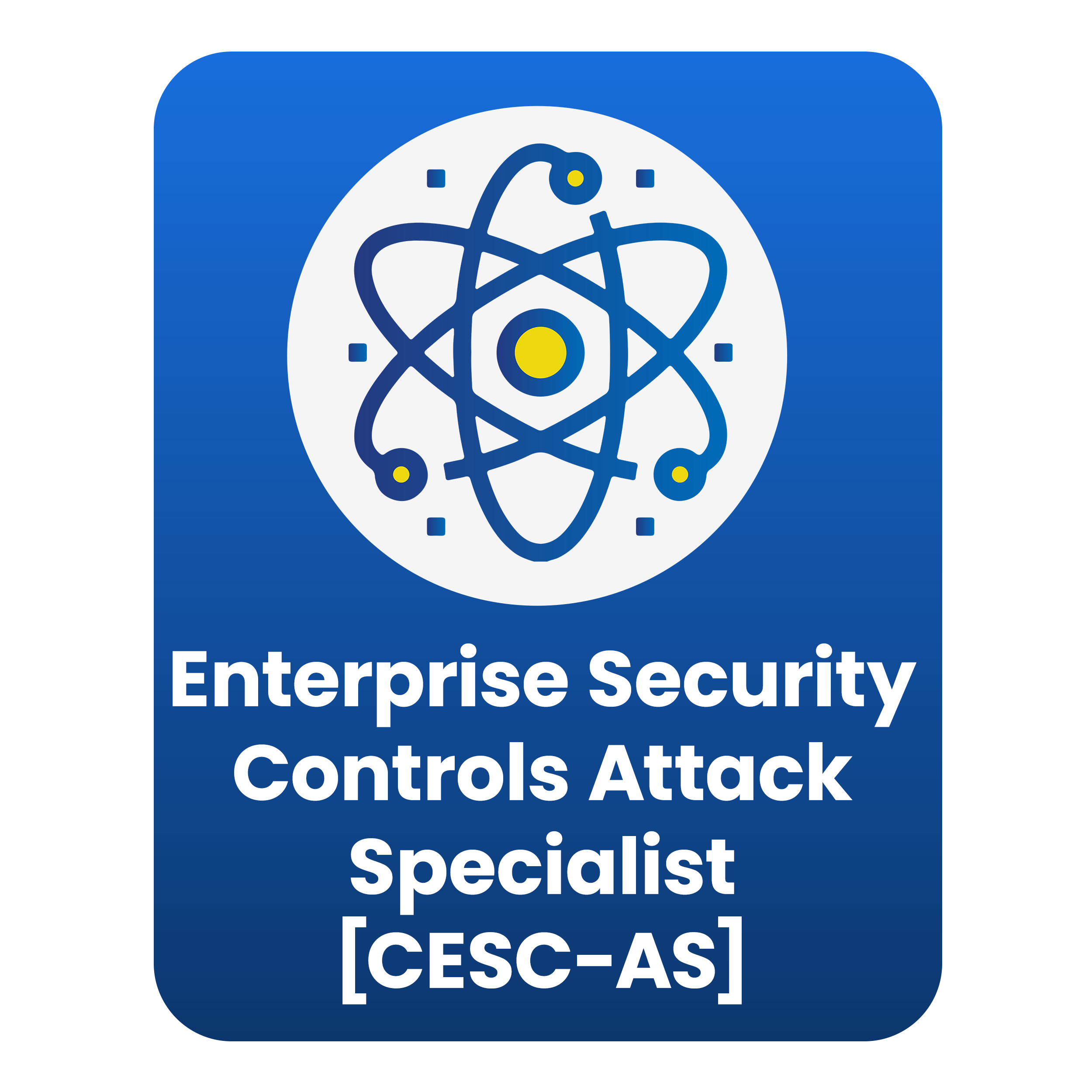 دوره CWL: Enterprise Security Controls Attack Specialist ...