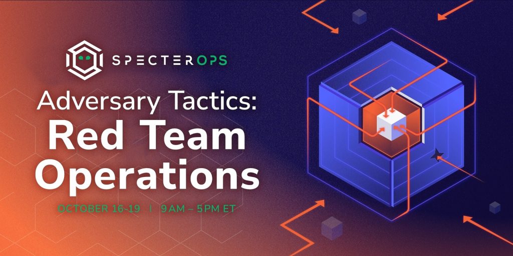دوره SpecterOps - Adversary Tactics: Red Team Operations ...